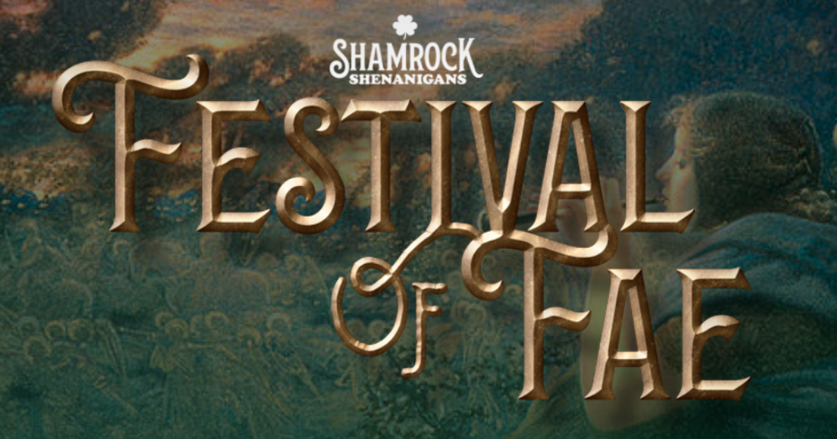 Shamrock Shenanigans A Festival of Fae - Celtic Fest Ohio